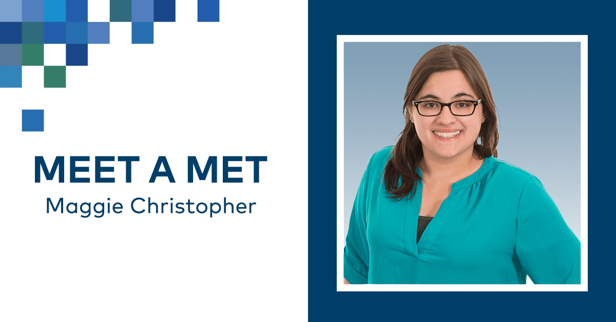 Meet a Met: Maggie Christopher - DTN